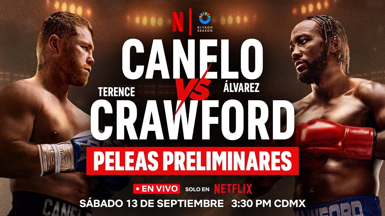 What Time Does the Canelo Fight Start? Full Canelo vs. Crawford ...